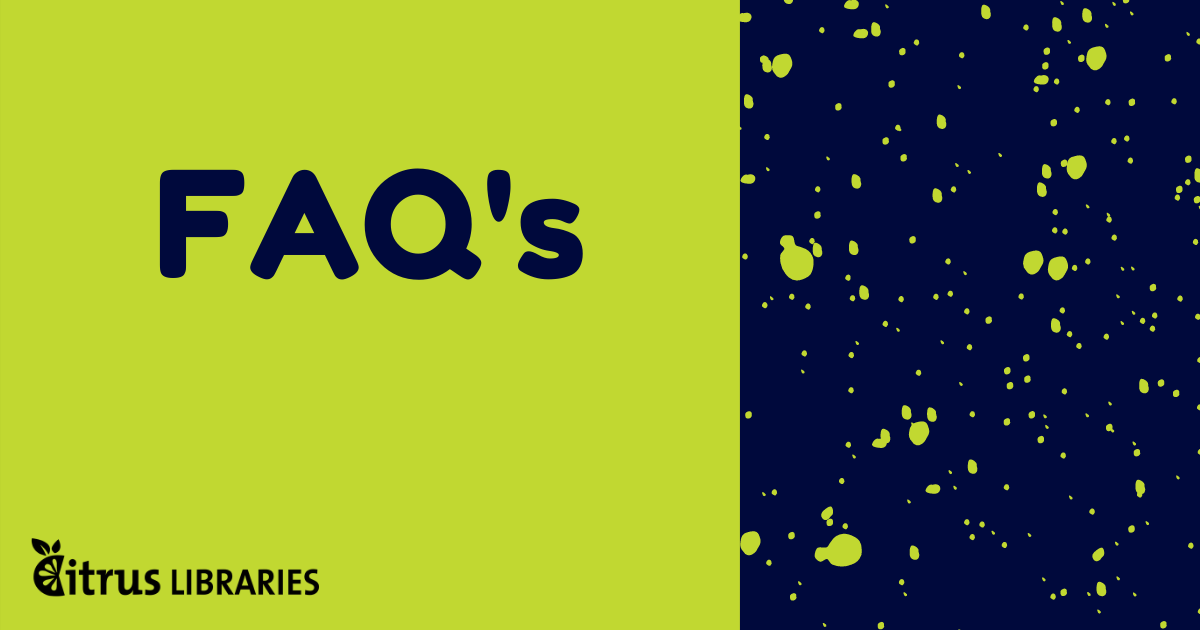 FAQ - Citrus Libraries - Answers about Citrus Libraries