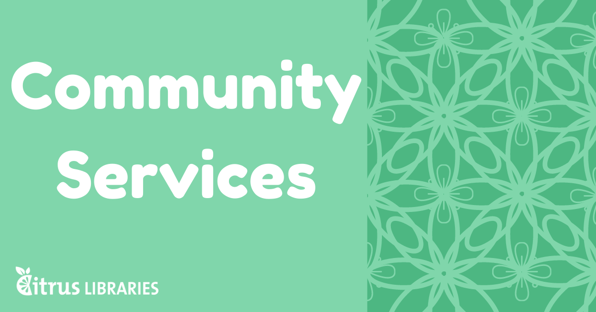 Community Services - Citrus Libraries - County, State, & Federal Services