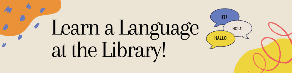 Learn a Language at the Library! - Citrus Libraries