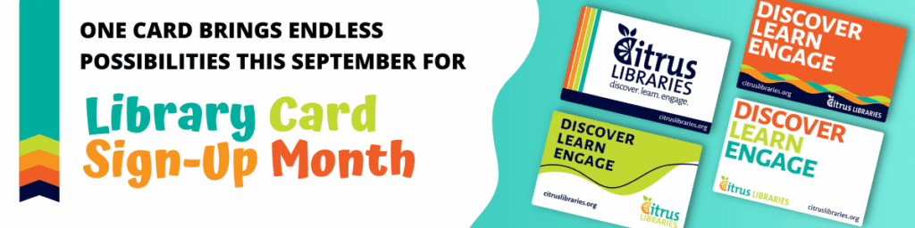 One Card Brings Endless Possibilities this September for Library Card ...